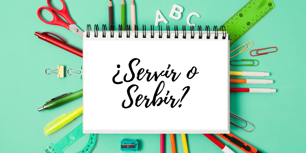 Servir o Serbir: Cómo se Escribe Correctamente y Diferencias